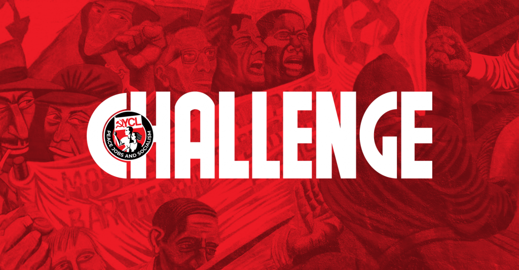 Challenge Magazine – Magazine of the Young Communist League